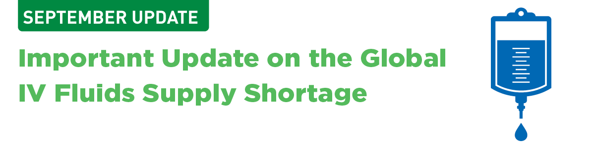 Global IV Fluids Supply Shortage